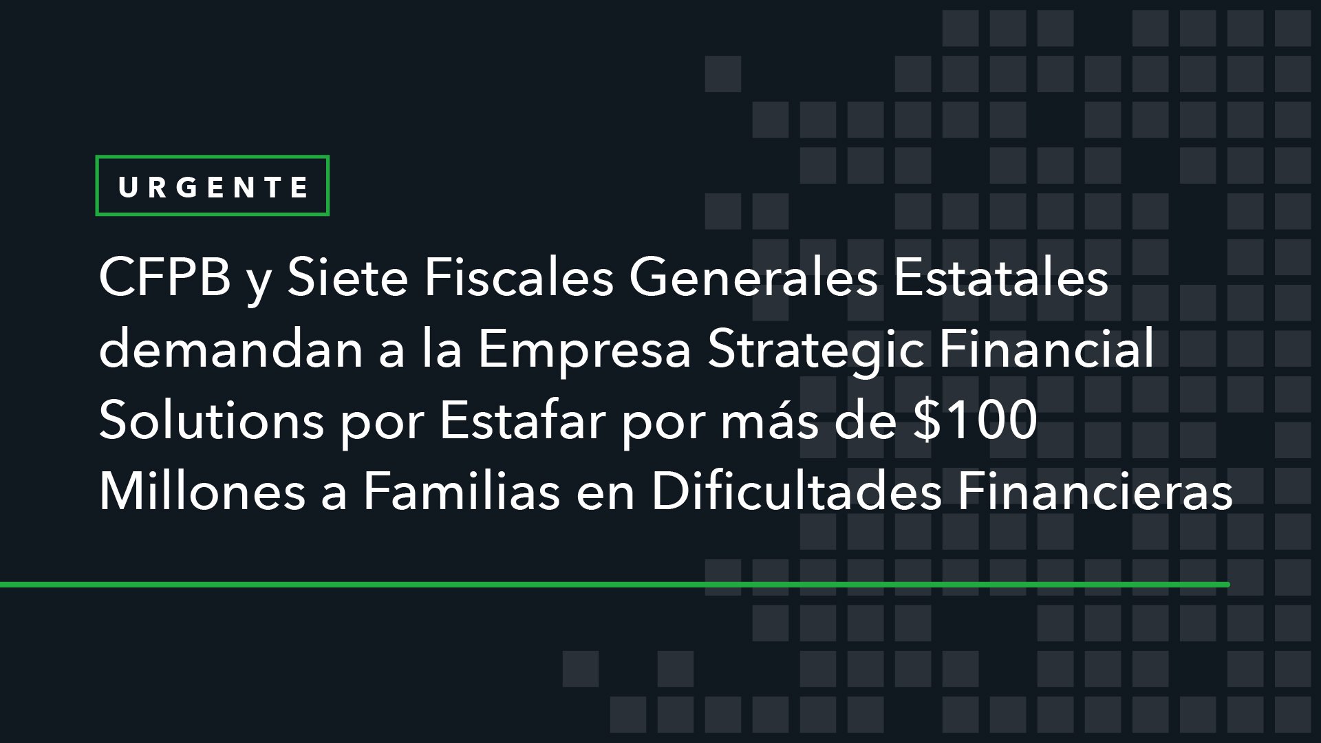 CFPB y Siete Fiscales Generales Estatales demandan a la Empresa ...