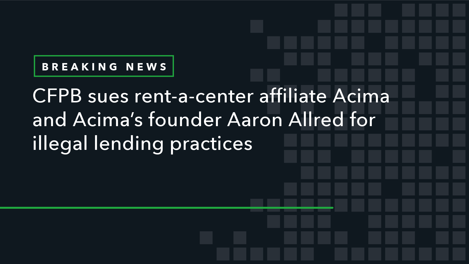 CFPB Sues Rent-a-Center Affiliate Acima and Acima’s Founder Aaron ...