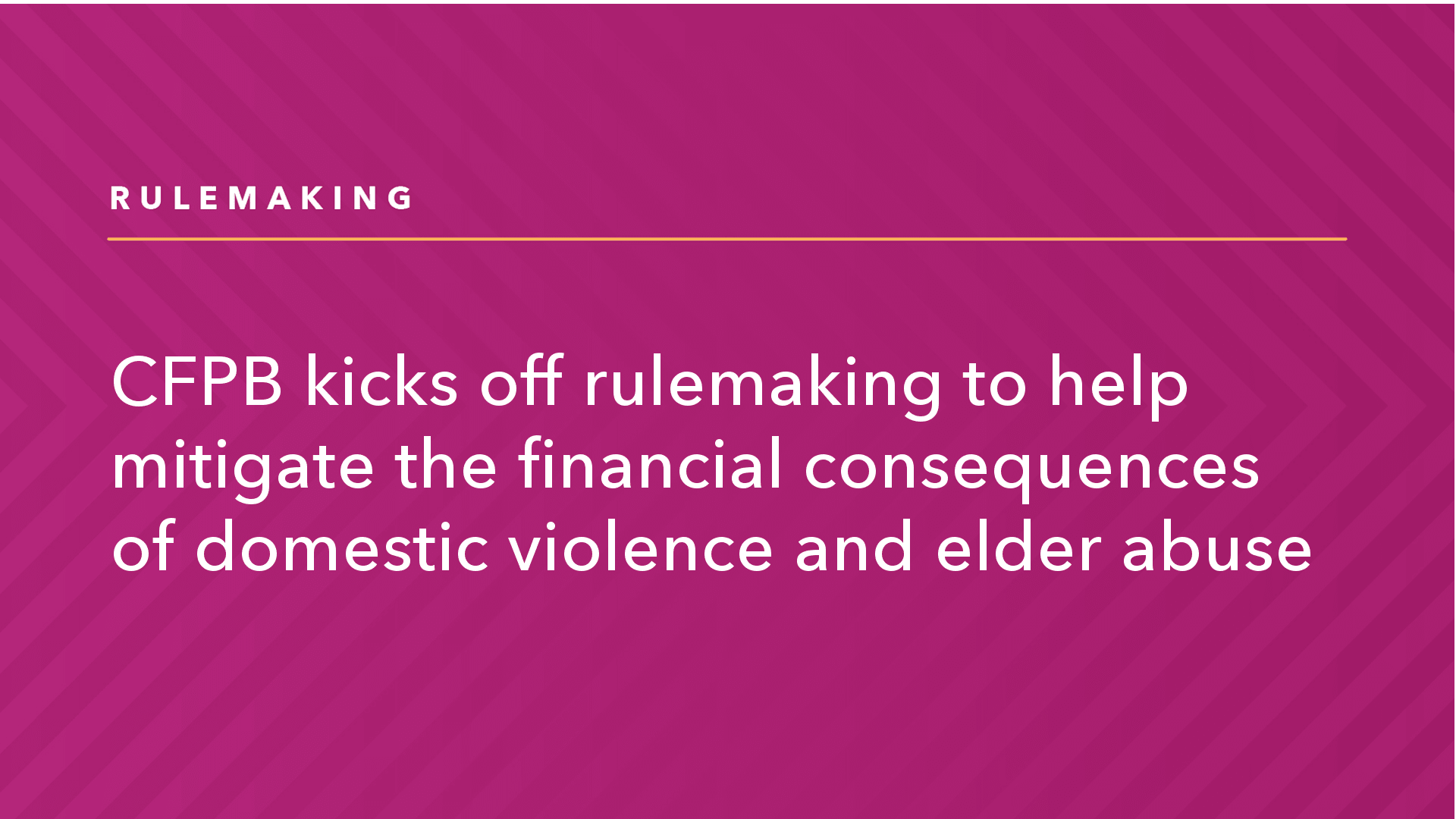 CFPB Kicks Off Rulemaking to Help Mitigate the Financial Consequences ...