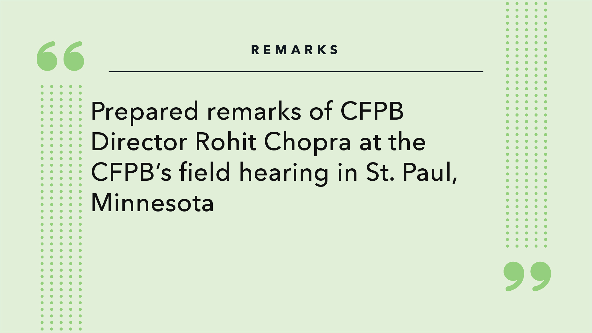 Prepared Remarks of CFPB Director Rohit Chopra at the CFPB’s Field ...